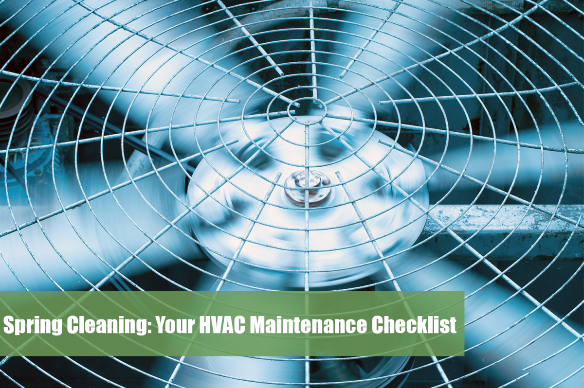 Spring Cleaning: Your HVAC Maintenance Checklist - Comfort World Air ...